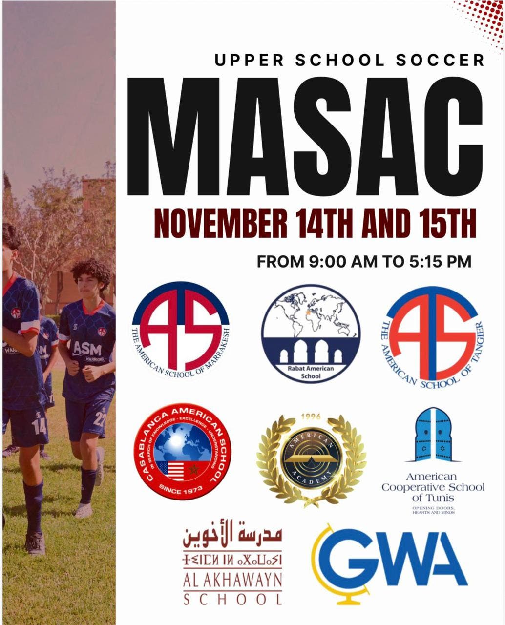 انطلاق بطولة MASAC لكرة القدم بالمدرسة الأمريكية بمراكش بمشاركة واسعة ...